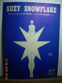 BIBLIO | Suzy Snowflake by Sid Tepper & Roy Brodsky | Sheet Music ...