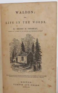 Walden by Thoreau, Henry David | Hardcover | 1854 | Ticknor and Fields ...