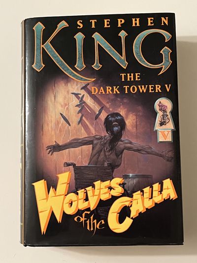 SIGNED - 1st Trade Ed + Printing- Wolves of the Calla (Dark Tower ...