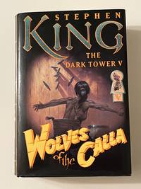 SIGNED - 1st Trade Ed + Printing- Wolves of the Calla (Dark Tower ...