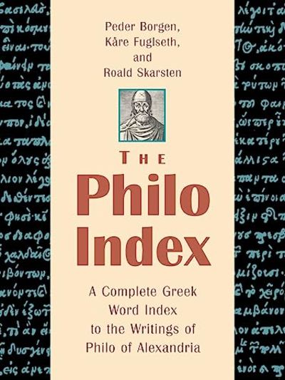 BIBLIO | The Philo Index: A Complete Greek Word Index to the Writings ...