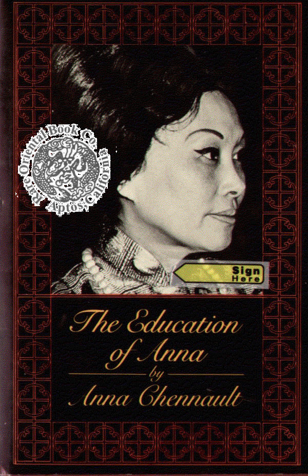 THE EDUCATION OF ANNA. by CHENNAULT, Anna | Biblio