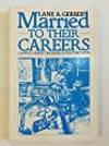 Married to Their Careers: Career and Family Dilemmas in Doctors' Lives ...