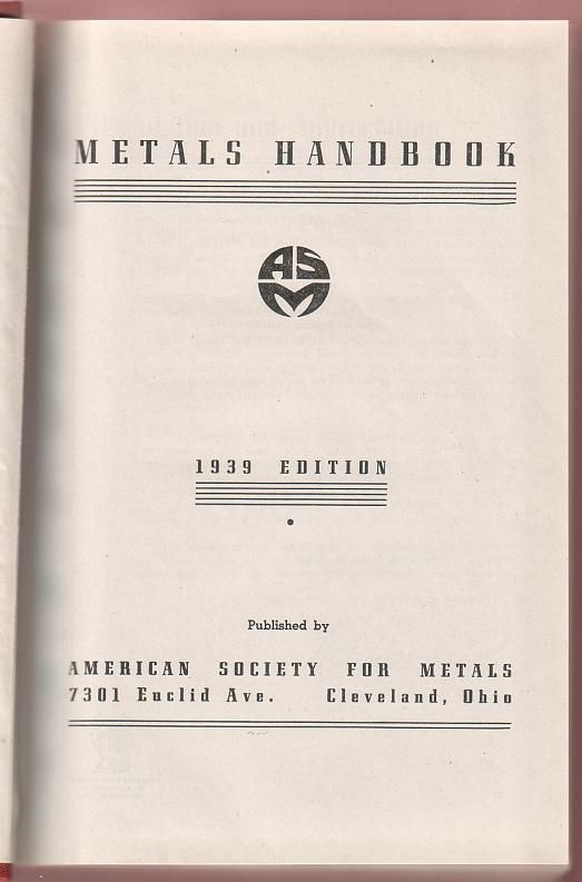 Metals Handbook: 1939 Edition Hardcover | 1944 | American Society for ...