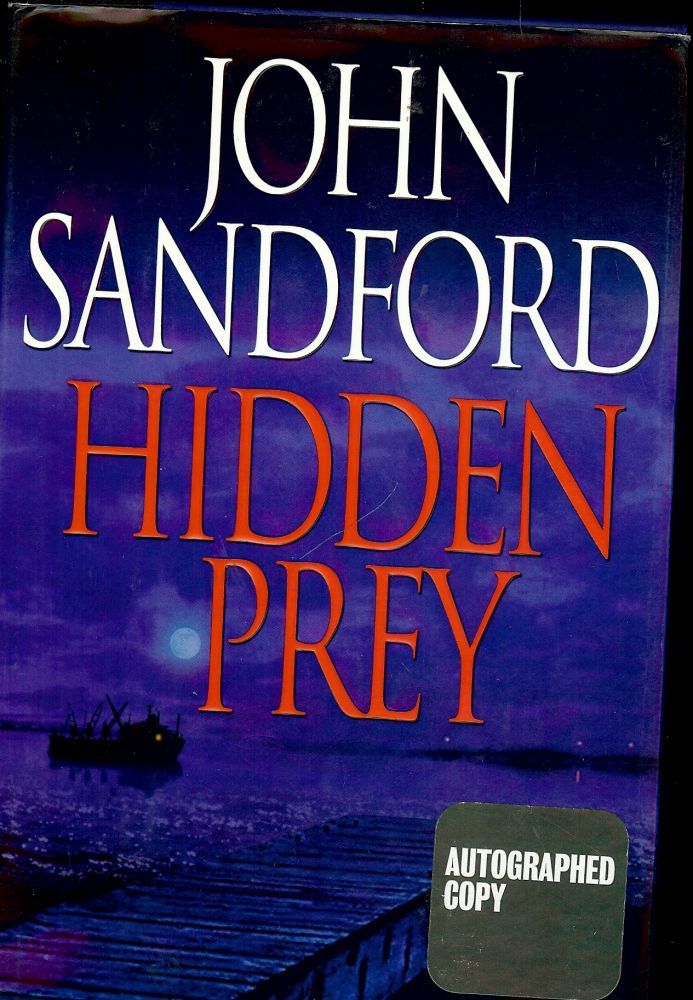HIDDEN PREY by John SANDFORD - Hardcover - 2004 - from Antic Hay Books ...