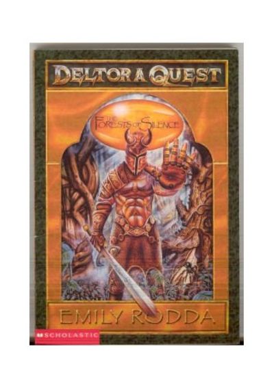 BIBLIO | DELTORA QUEST- THE FORESTS OF SILENCE (Book 1) by RODDA, Emily ...