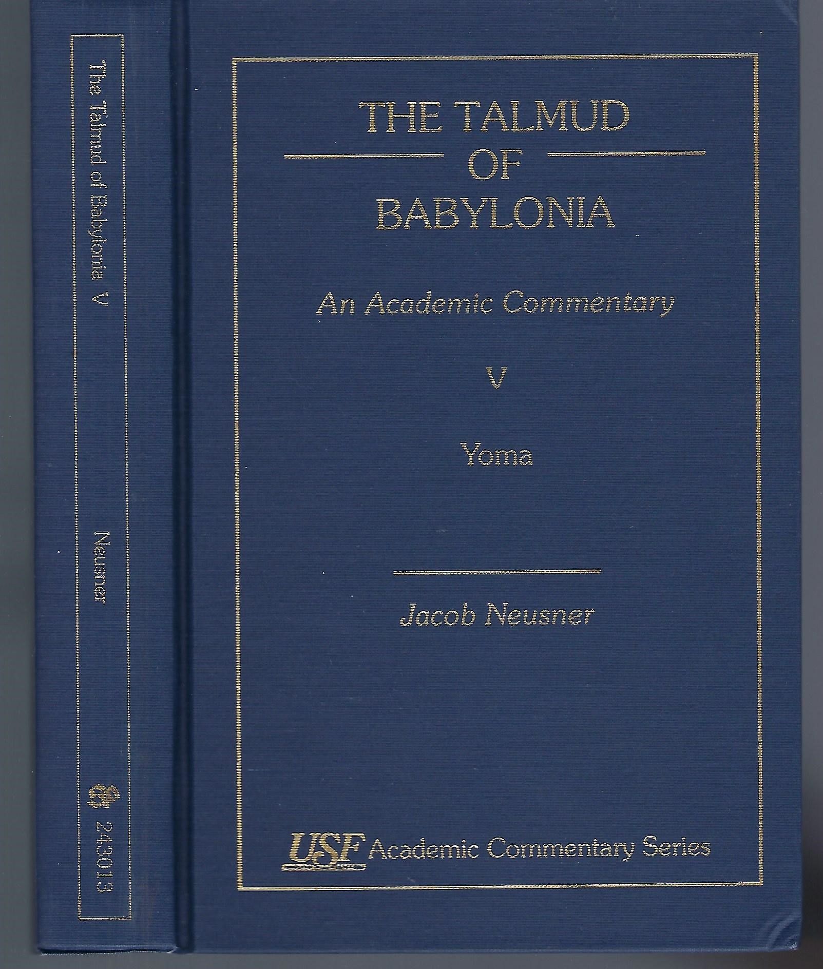 The Talmud of Babylonia: An Academic Commentary, Vol. 5 - Yoma by ...