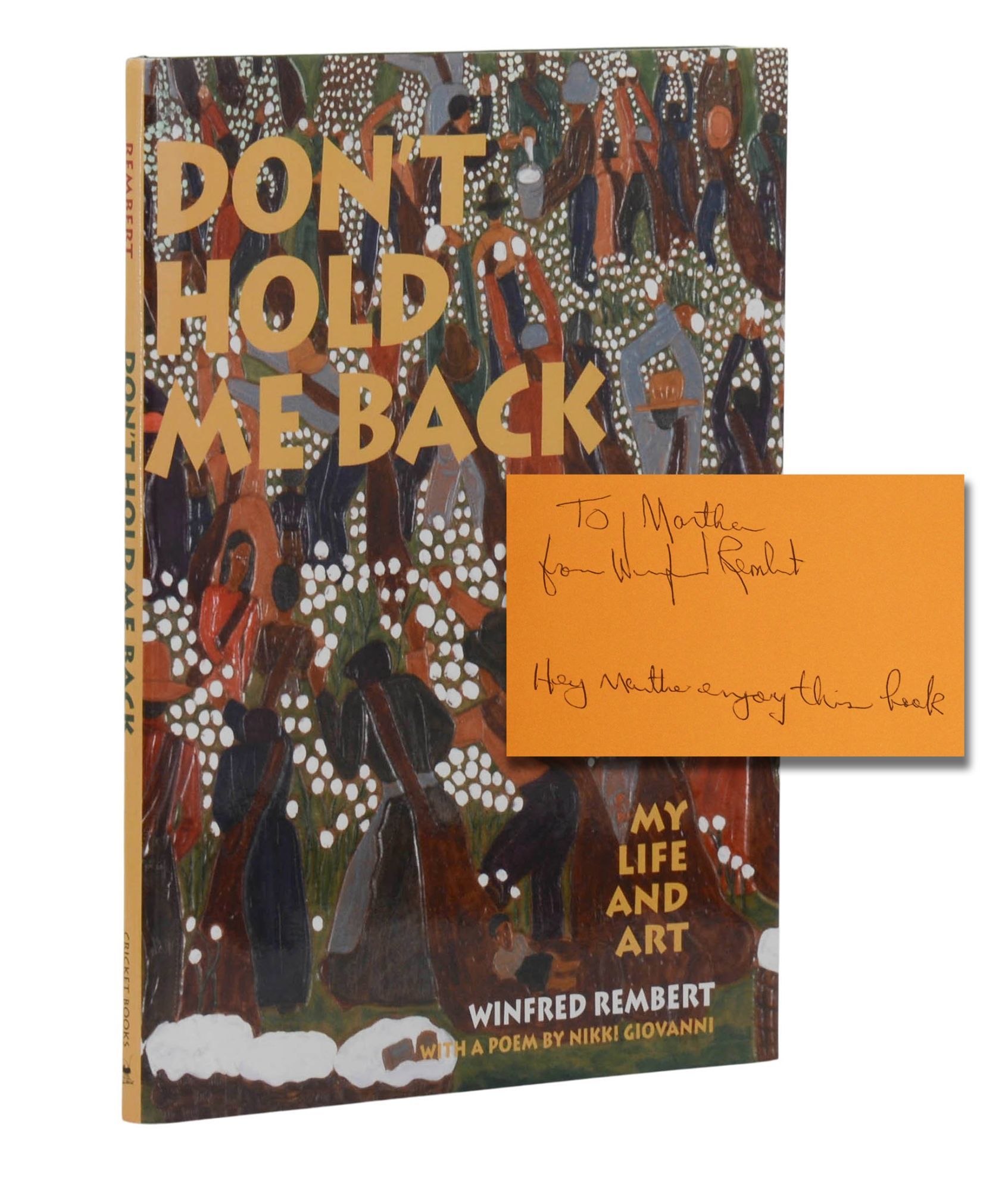 Don't Hold Me Back: My Life and Art by Rembert, Winfred; Nikki Giovanni ...