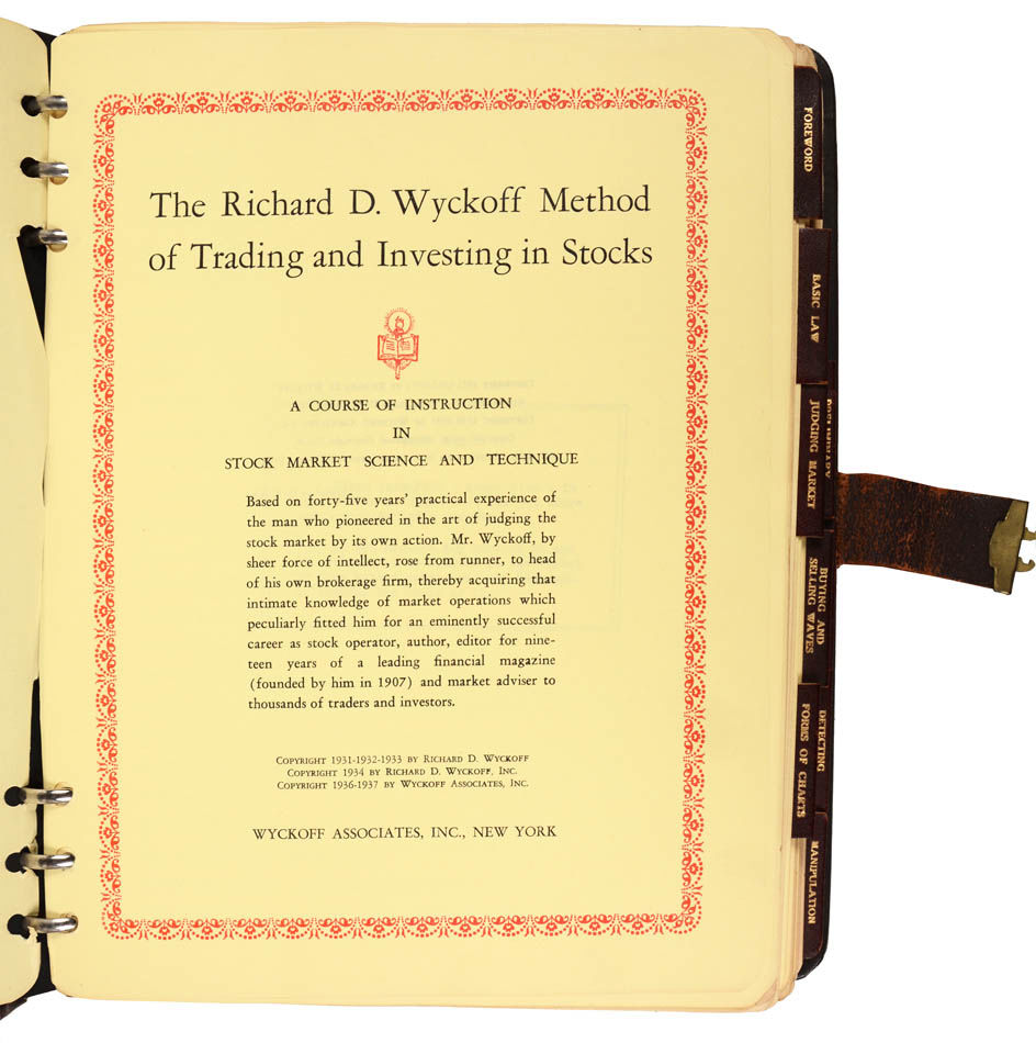 The Richard D. Wyckoff Method of Trading and Investing in Stocks. A ...