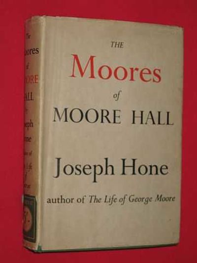 BIBLIO | The Moores of Moore Hall by Joseph Hone | Hardcover (Original ...