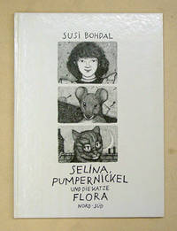 Selina, Pumpernickel und die Katze Flora. by Susi Bohdal - from ...