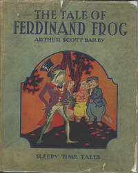 The Tale of Ferdinand Frog; Sleepy-Time Tales by Arthur Scott; Diane ...