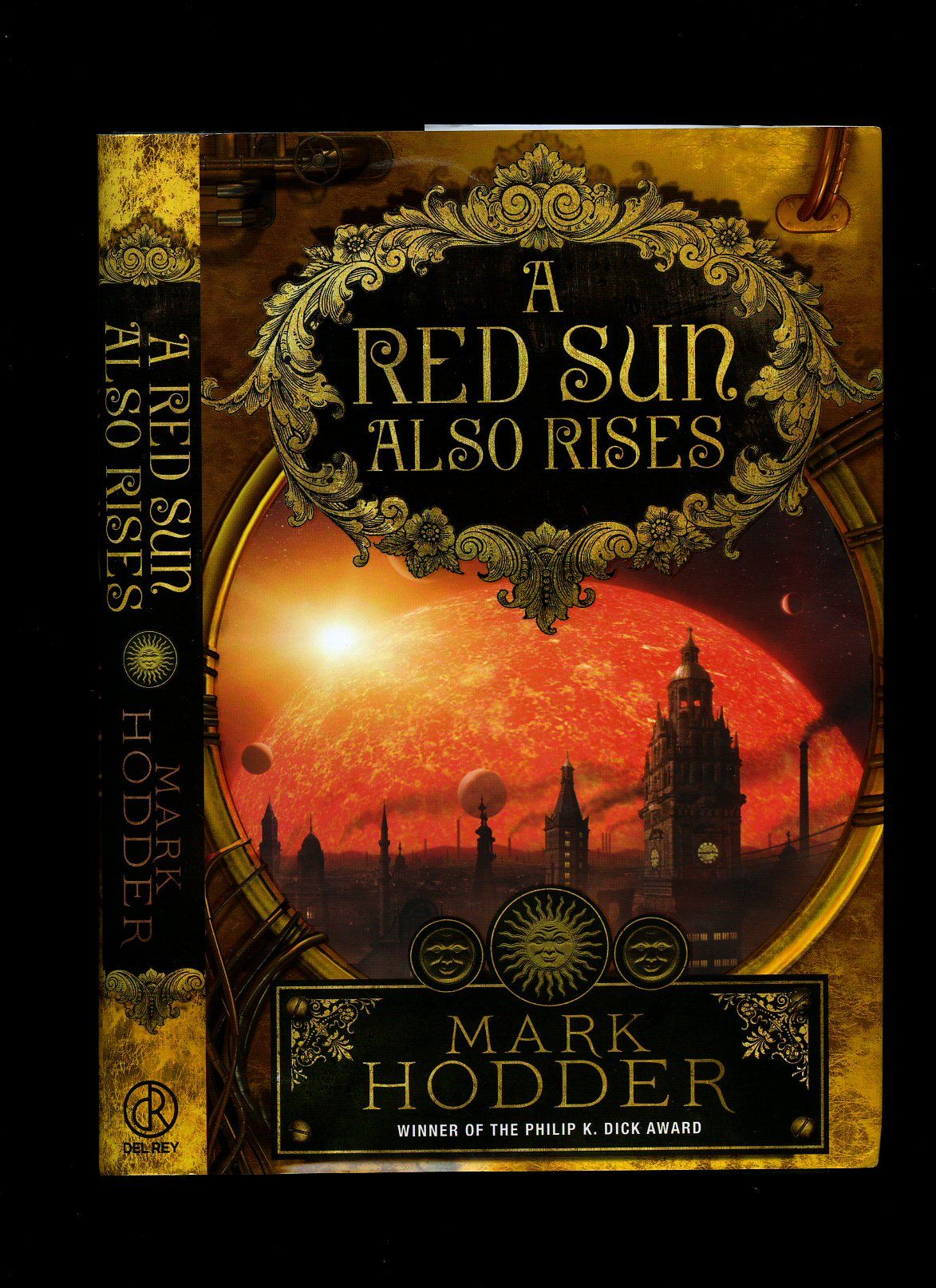 A Red Sun Also Rises by Mark Hodder - First Edition - 2012 - from ...