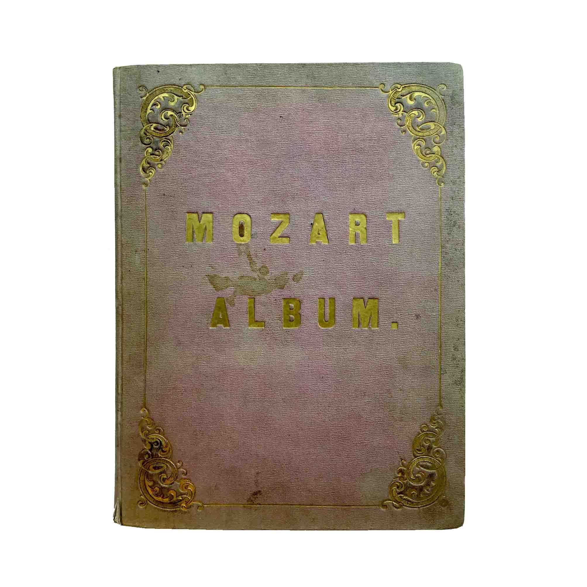 MOZART-ALBUM. Festgabe zu Mozart's hundertjährigem Geburts-Tage, am 27 ...