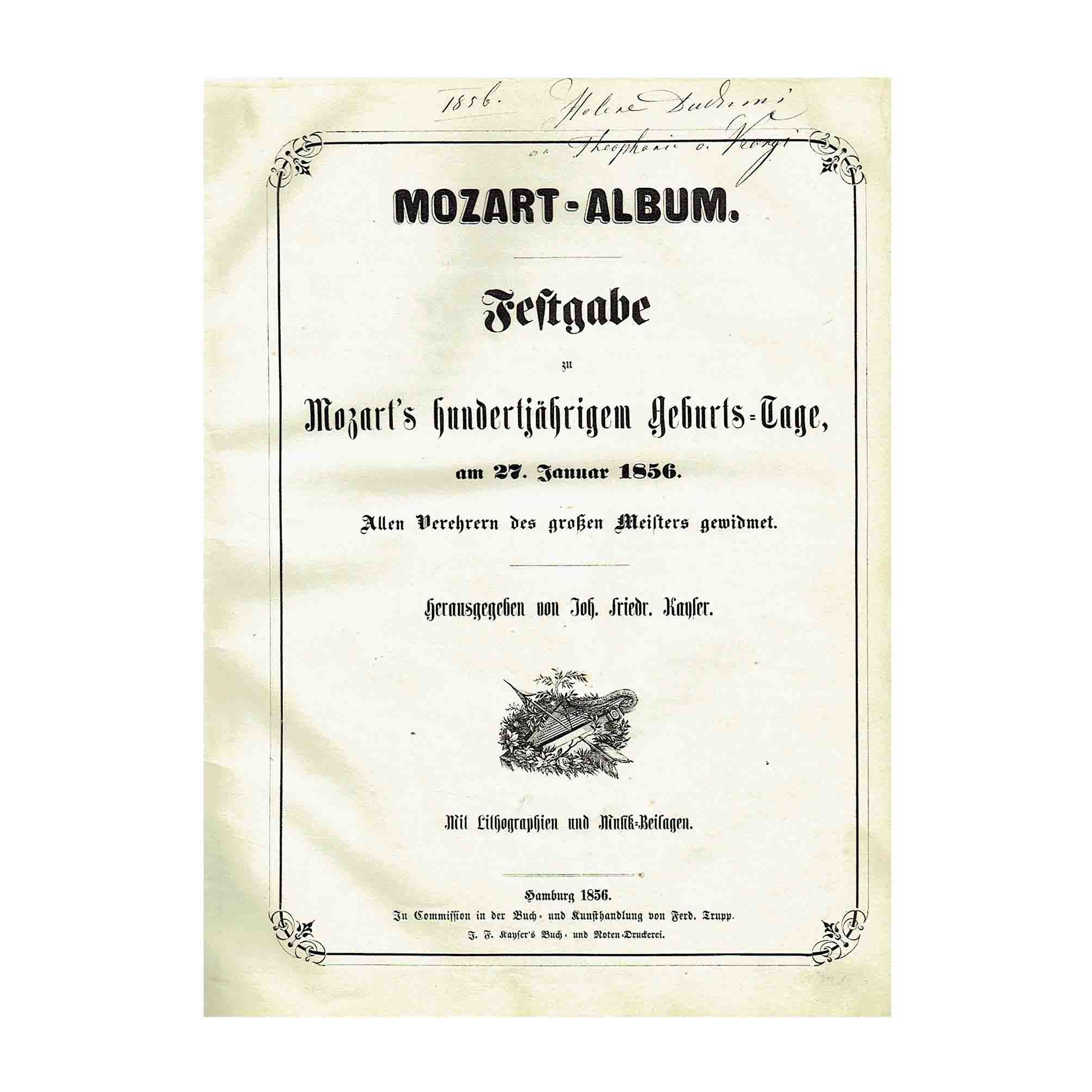 MOZART-ALBUM. Festgabe zu Mozart's hundertjährigem Geburts-Tage, am 27 ...