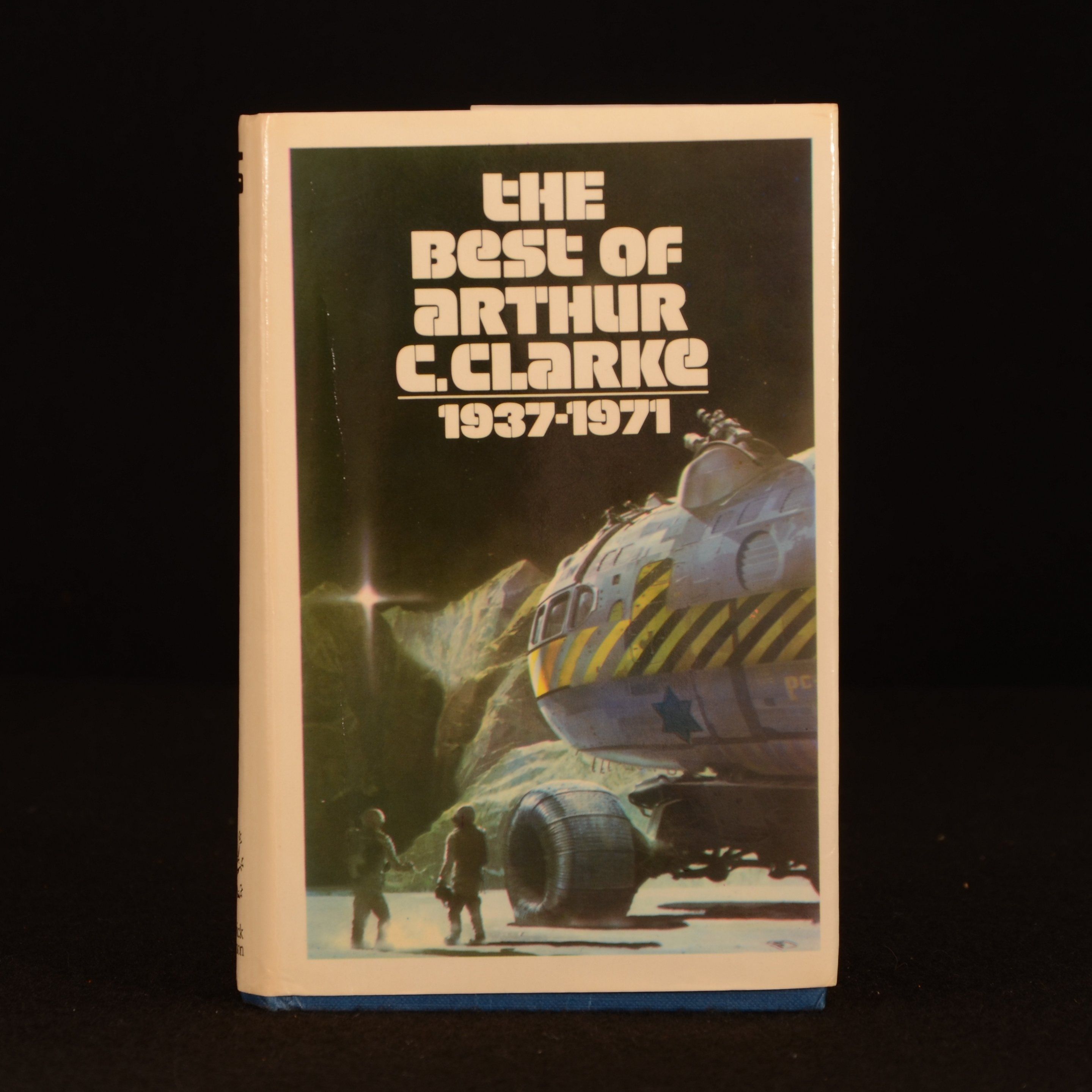BIBLIO | The Best of Arthur C Clarke by Arthur C. Clarke | Cloth | 1973 ...