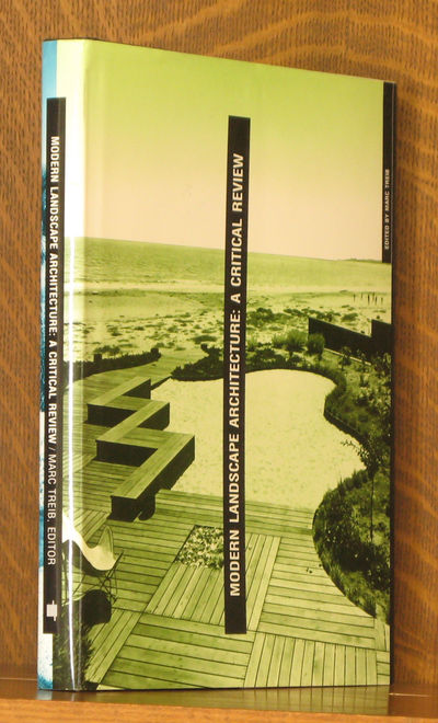MODERN LANDSCAPE ARCHITECTURE: A CRITICAL REVIEW by edited by Marc ...
