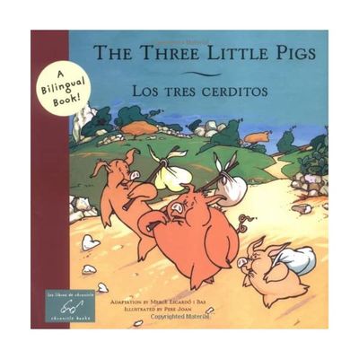 The Three Little Pigs/Los Tres Cerditos (A Bilingual Book) by Bas ...