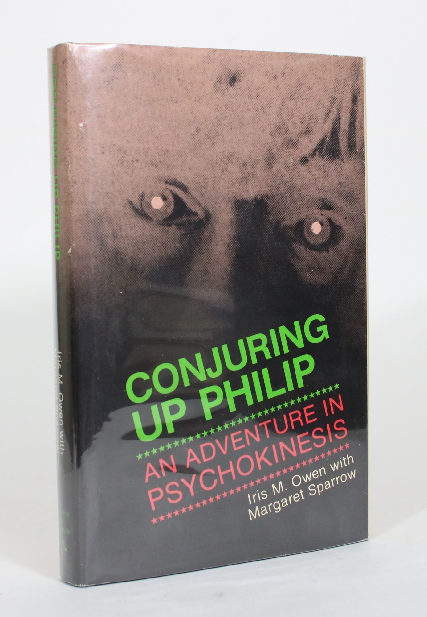Biblio Conjuring Up Philip An Adventure In Psychokinesis By Owen