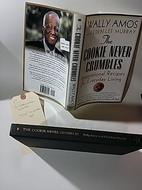 The Cookie Never Crumbles Practical Recipes for Everyday Living by ...