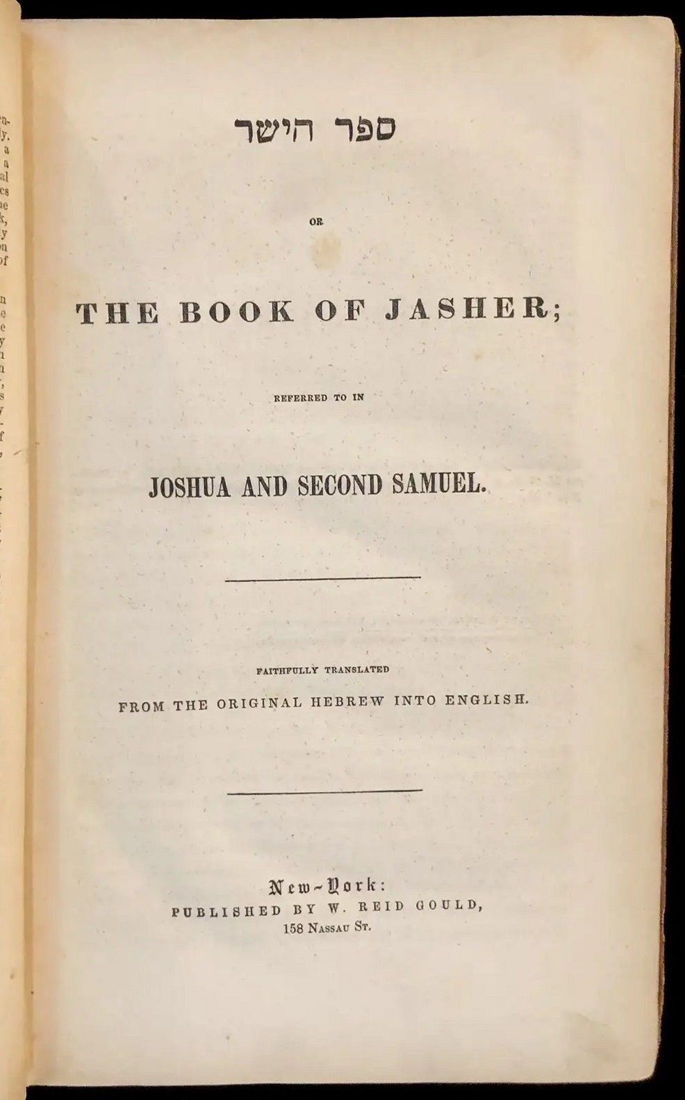 [SEFER HA-YASHAR], OR, THE BOOK OF JASHER :REFERRED TO IN JOSHUA AND ...