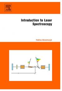 'Introduction To Laser Spectroscopy by Abramczyk, Halina