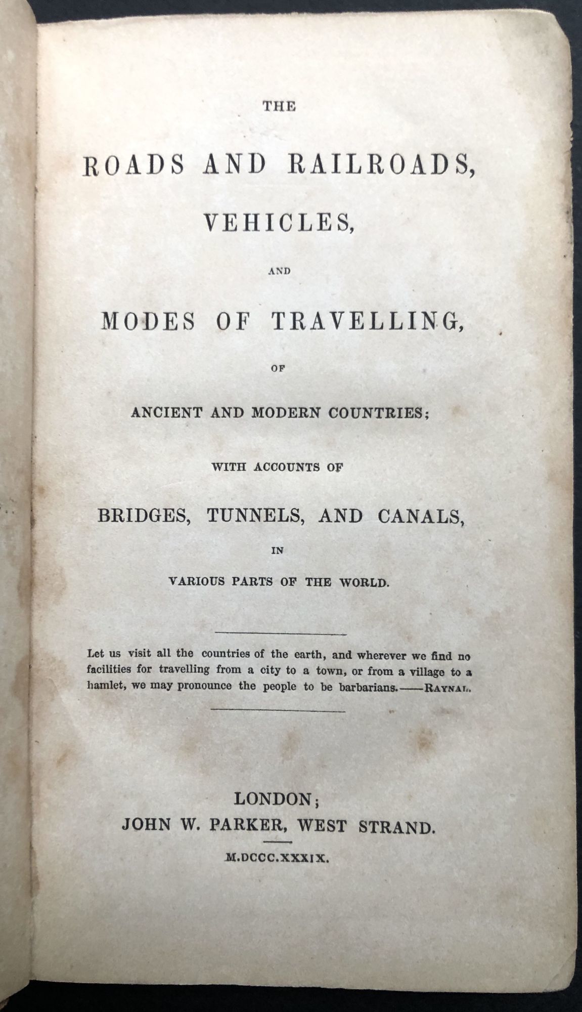The Roads and Railroads, Vehicles, and Modes of Travelling, of Ancient ...