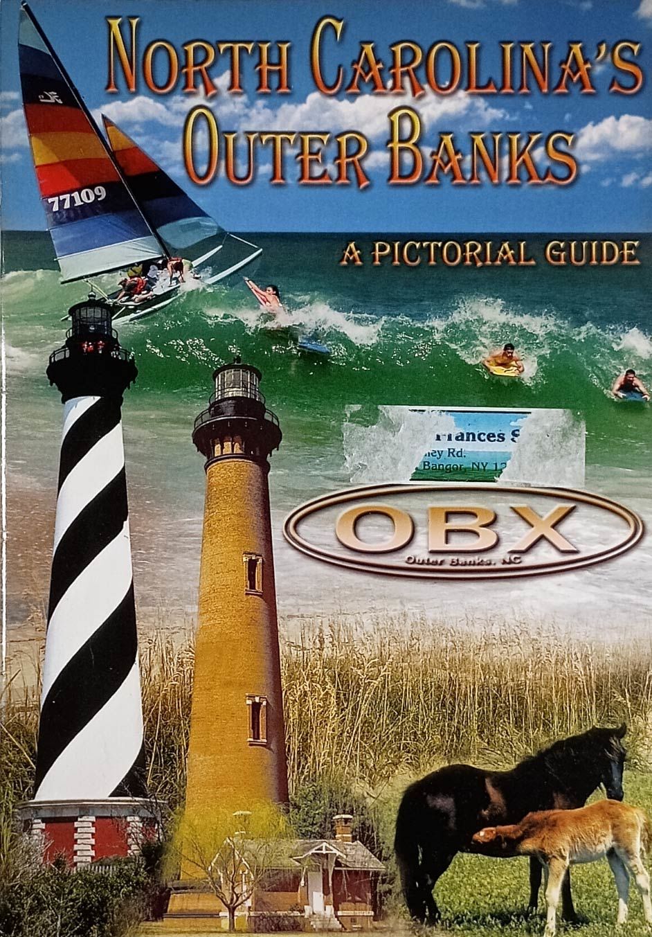 BIBLIO | North Carolina's Outer Banks: A Pictorial Guide by Gaertner ...