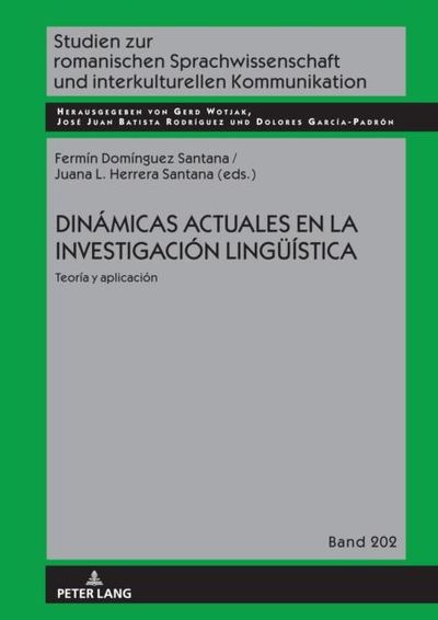 BIBLIO | Din?micas actuales en la investigaci?n lingue?stica by | Hardback