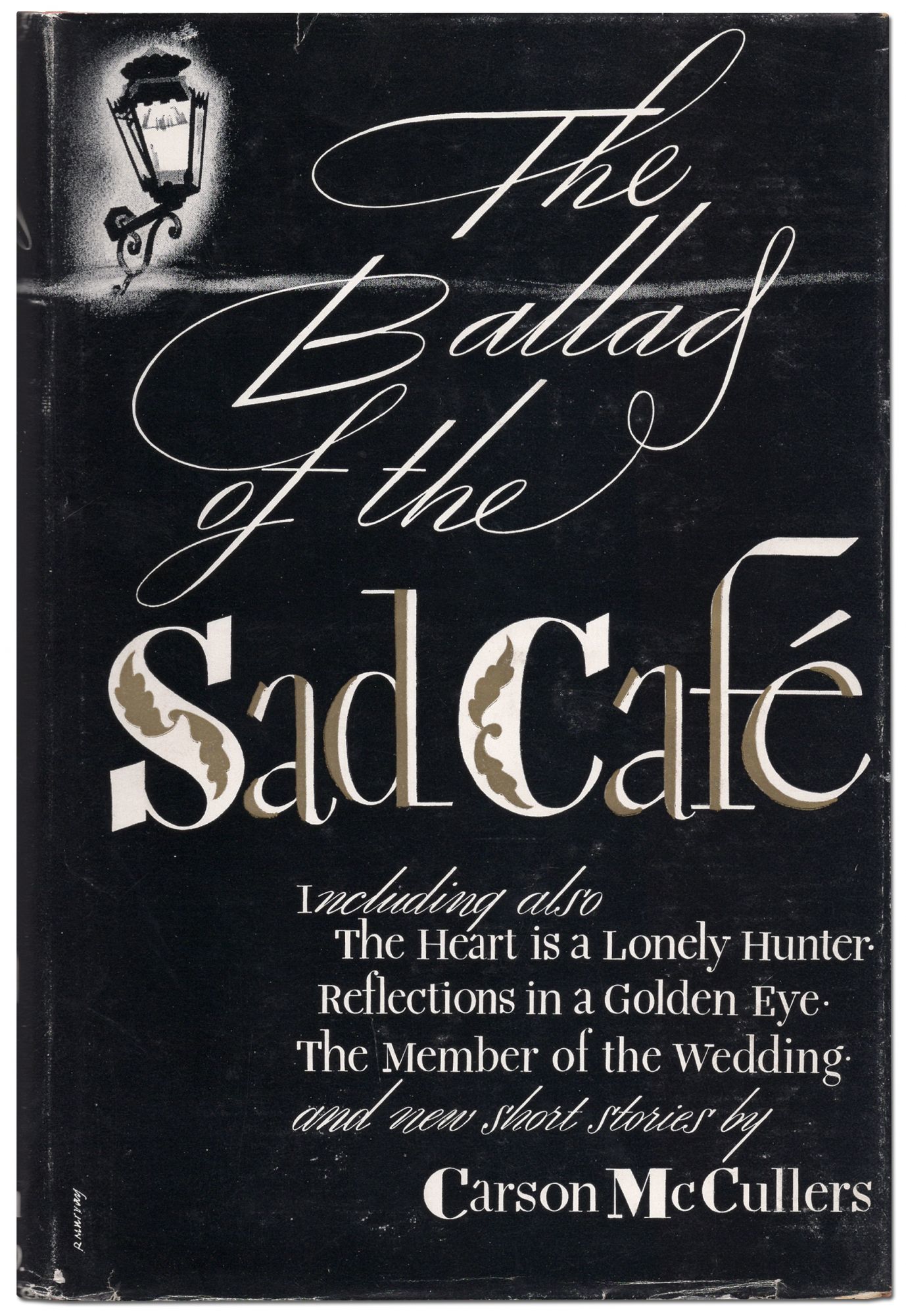 The Ballad of The Sad Cafe: The Novels and Stories of Carson McCullers ...