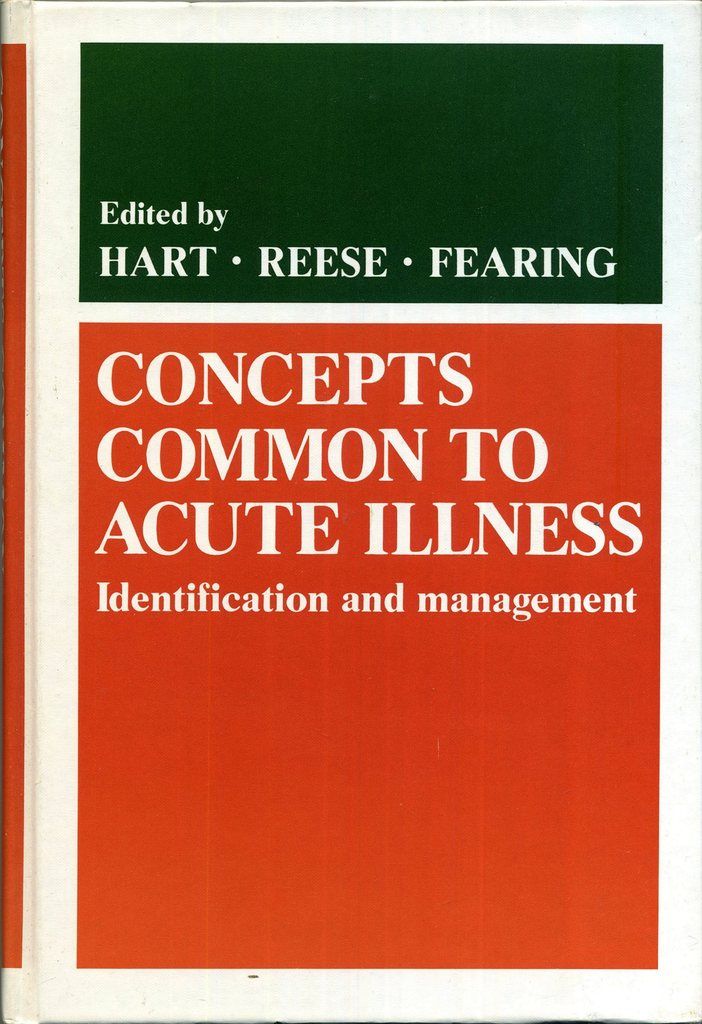 Concepts Common to Acute Illness Identification and Management by ...