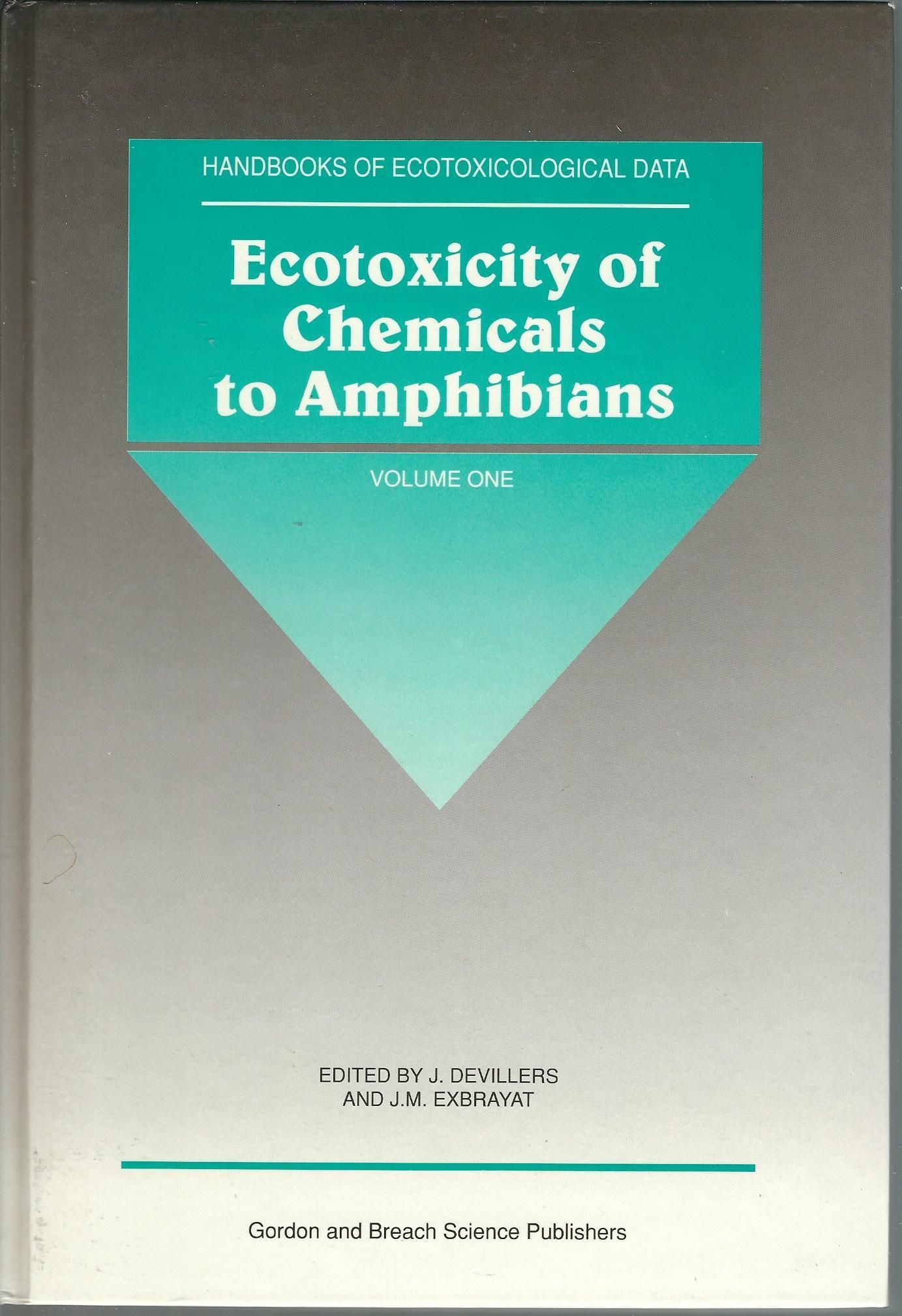 Ecotoxicity of Chemicals to Amphibians (Handbooks of Ecotoxicological ...