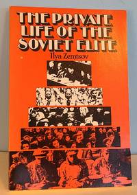 Private Life of Soviet Elite PB by I. Zemtsov | Paperback | 1985-01 ...