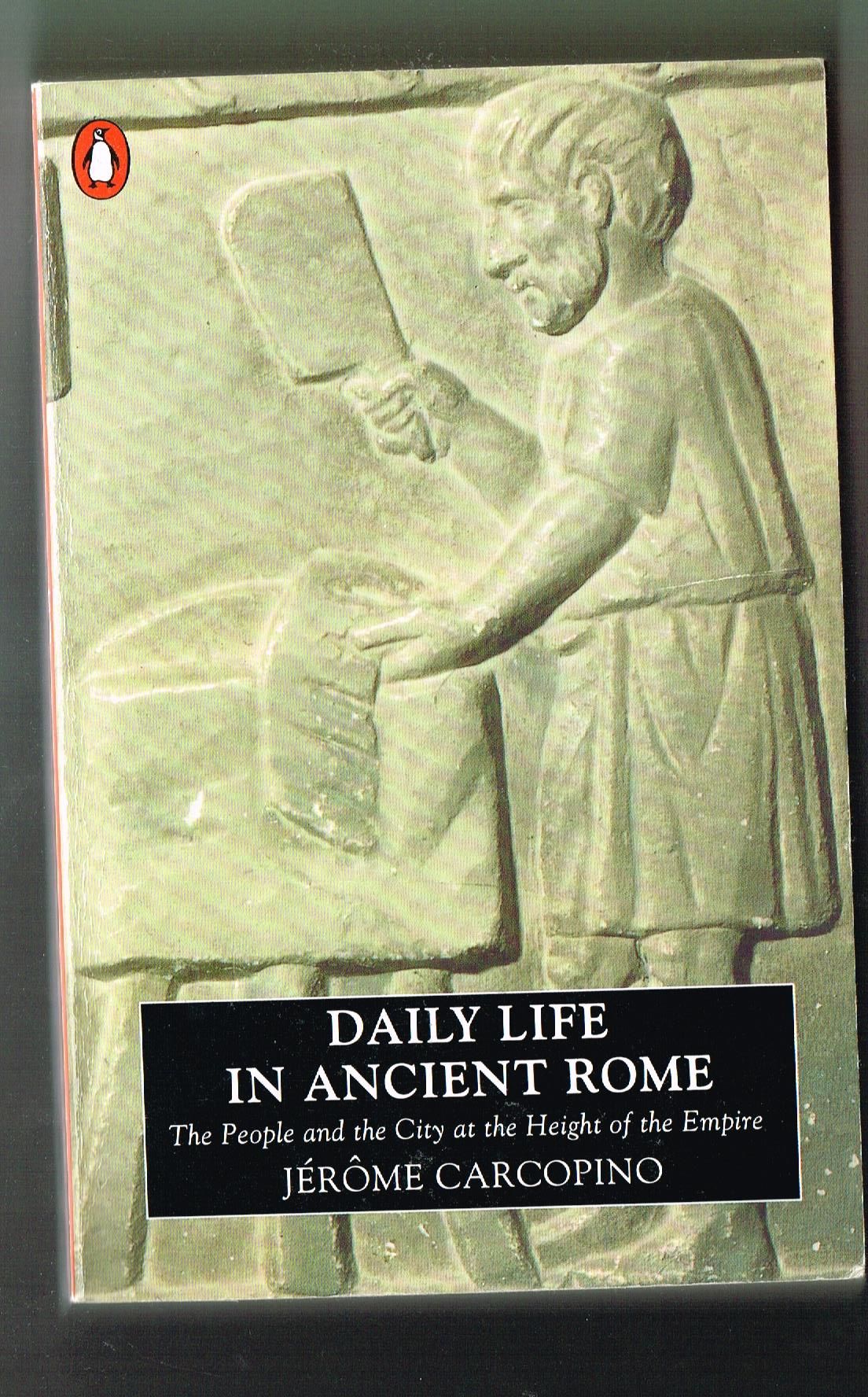 Daily Life Of Ancient Rome