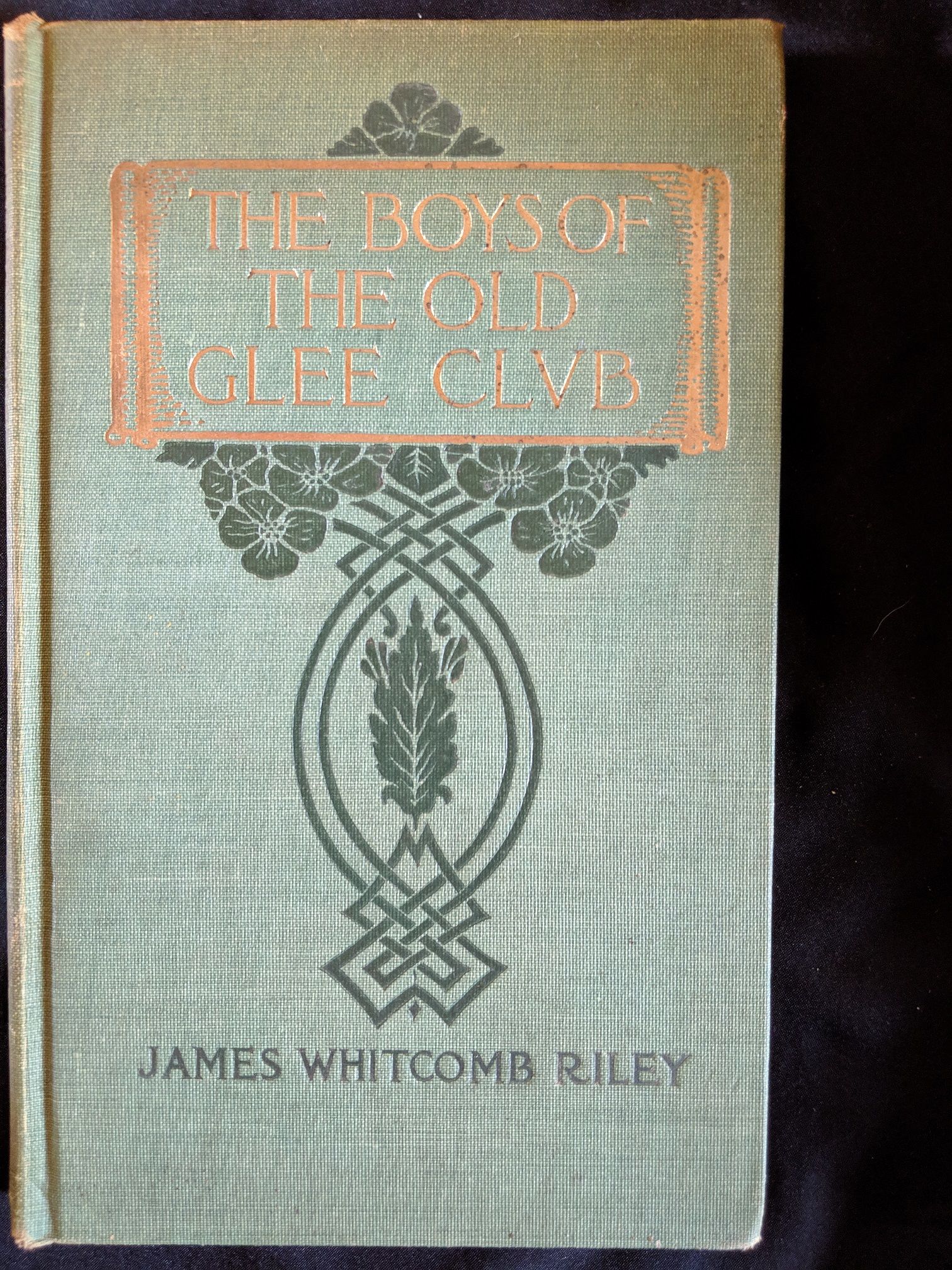 THE BOYS OF THE OLD GLEE CLUB by JAMES WHITCOMB RILEY | Hardcover ...
