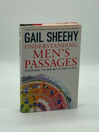 Understanding Men's Passages Discovering the New Map of Men's Lives by ...