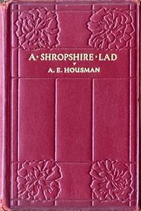 'A Shropshire Lad by Housman, A E