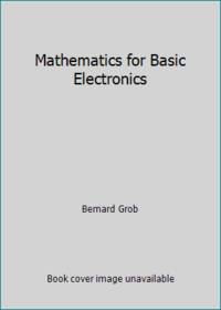 BIBLIO | Mathematics for Basic Electronics by Bernard Grob | Paperback ...