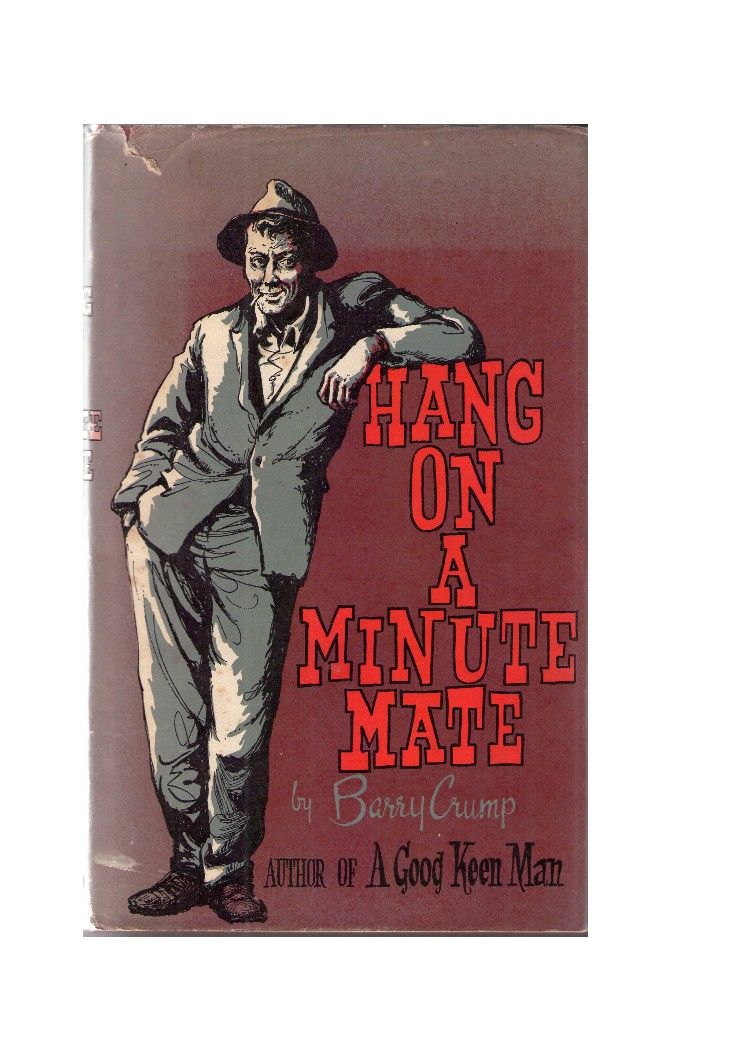 Hang On A Minute Mate By Crump Barry 1965 hang-on-a-minute-mate-by-crump-barry-1965