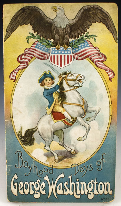 Boyhood Days of George Washington by Hodgman, Carolyn S | 1916 ...