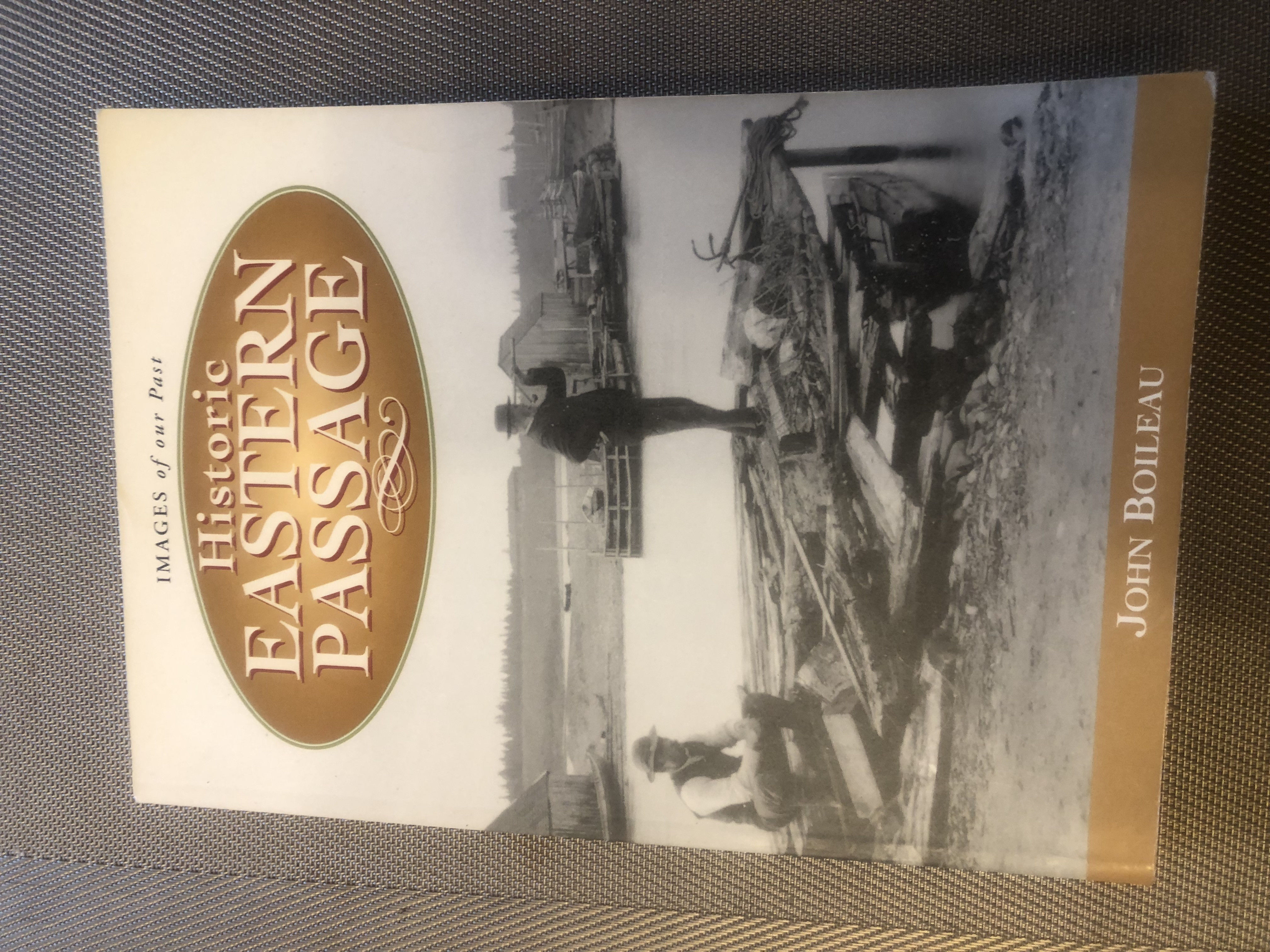 Historic Eastern Passage: Including Imperoyal, Shearwater, South East ...