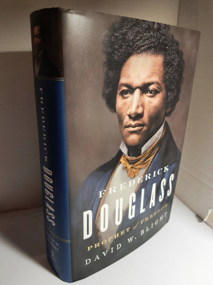 Frederick Douglass Prophet of Freedom by Blight, David W | Hardcover ...