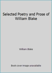 poetry and prose of william blake by blake william - Biblio.co.uk