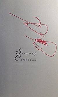 Skipping Christmas [Signed] by Grisham, John | Hardcover | 2002 ...