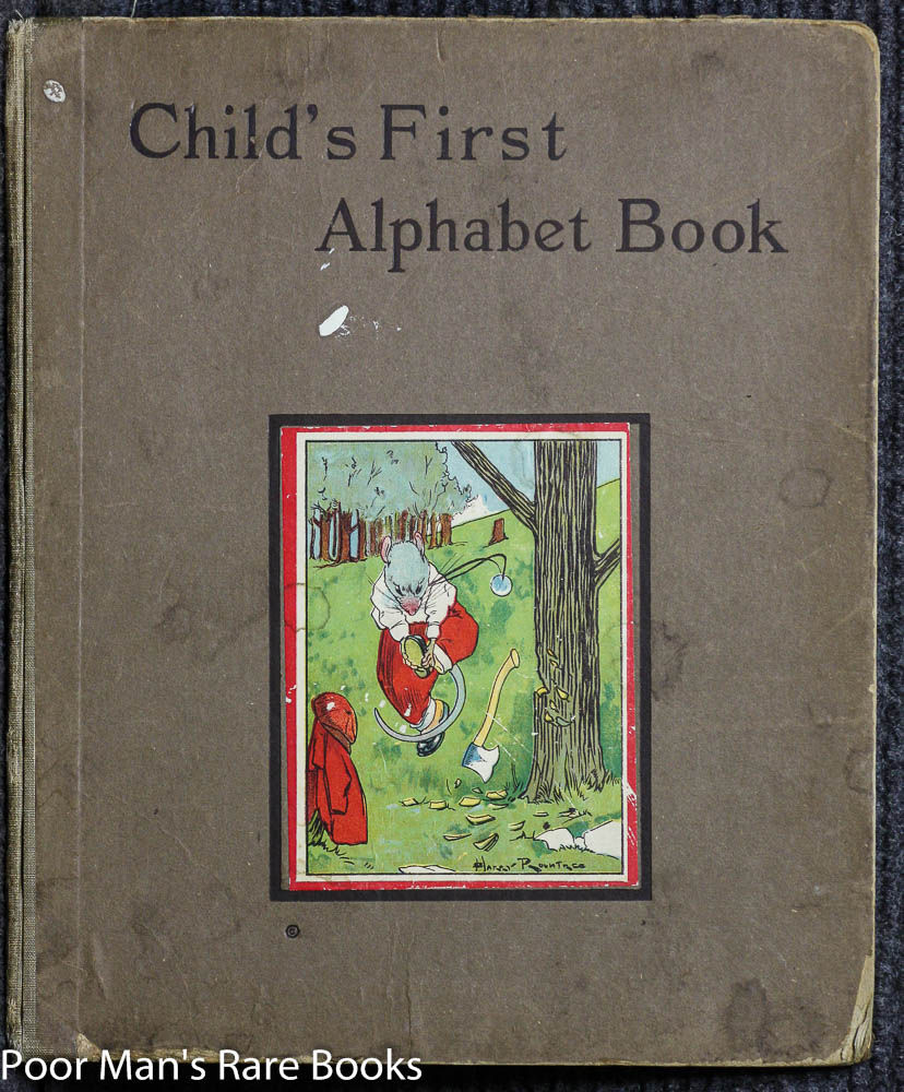 CHILD'S FIRST ALPHABET BOOK by Not Attributed | Hardcover | N.D ...