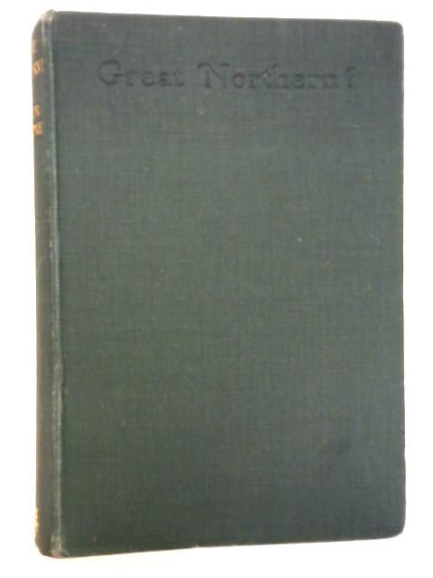Great Northern? by Arthur Ransome | Hardcover | 1948 | Jonathan Cape ...