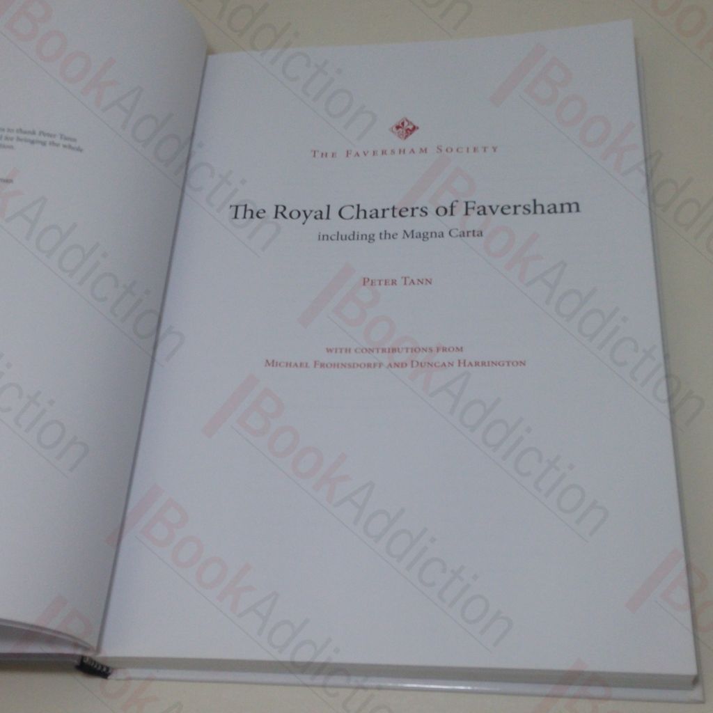 The Royal Charters of Faversham including the Magna Carta by Tann ...