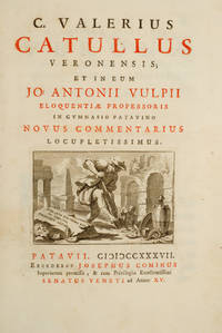 C. Valerius Catullus Veronensis; by CATULLUS, Caius Valerius; VOLPI ...