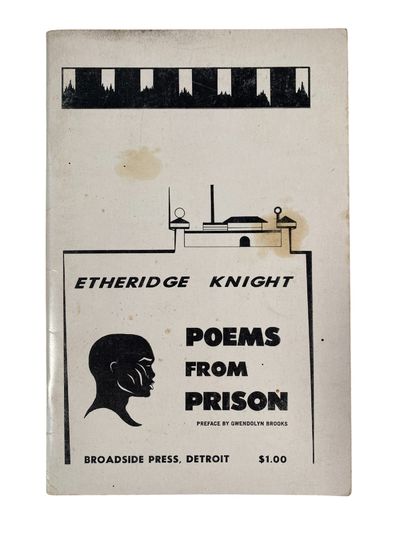 Poems from Prison" The Debut Collection of Etheridge Knight, First ...