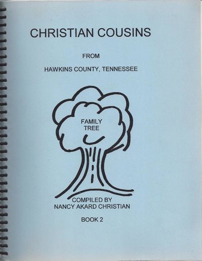 Christian Cousins From Hawkins County, Tennessee Book 2 by Christian ...